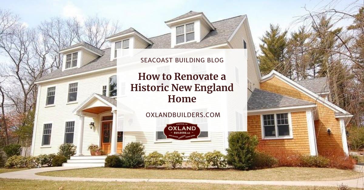 How to Renovate a Historic New England Home